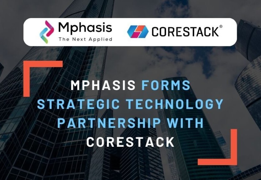 Mphasis Forms Strategic Technology Partnership with CoreStack - CIO AXIS